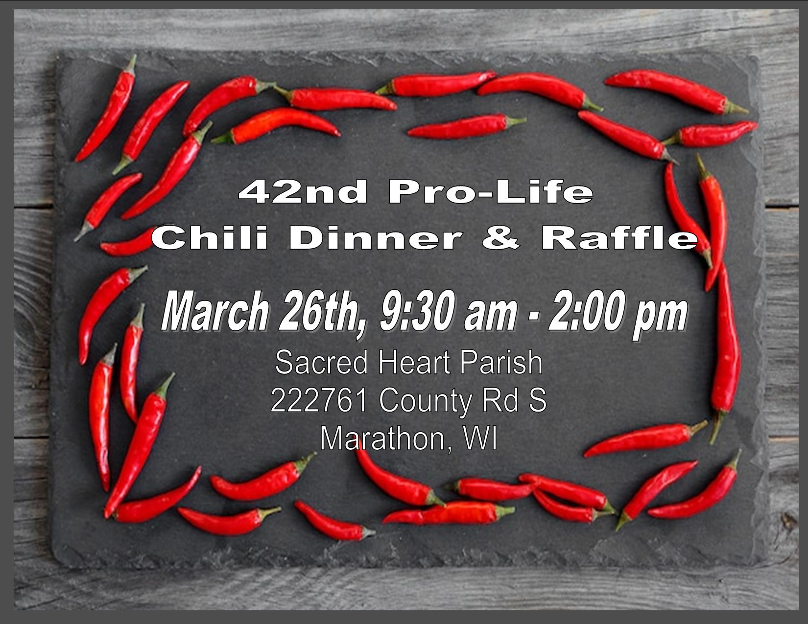 SUNDAY, MARCH 26TH, 9:30 AM-2:00 PM: 42nd PRO-LIFE CHILI DINNER ...